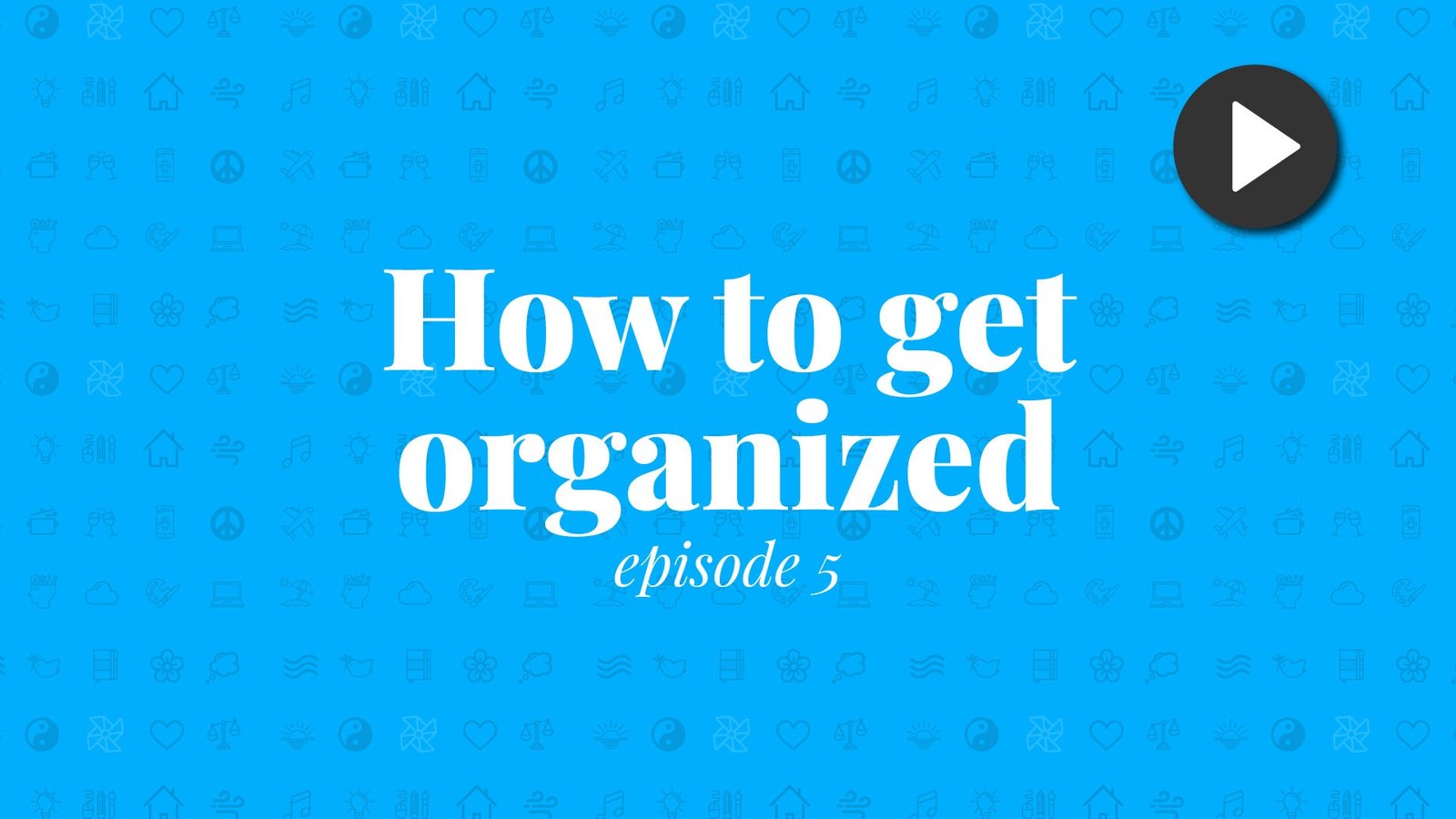 How to Get Organized | Easier Podcast